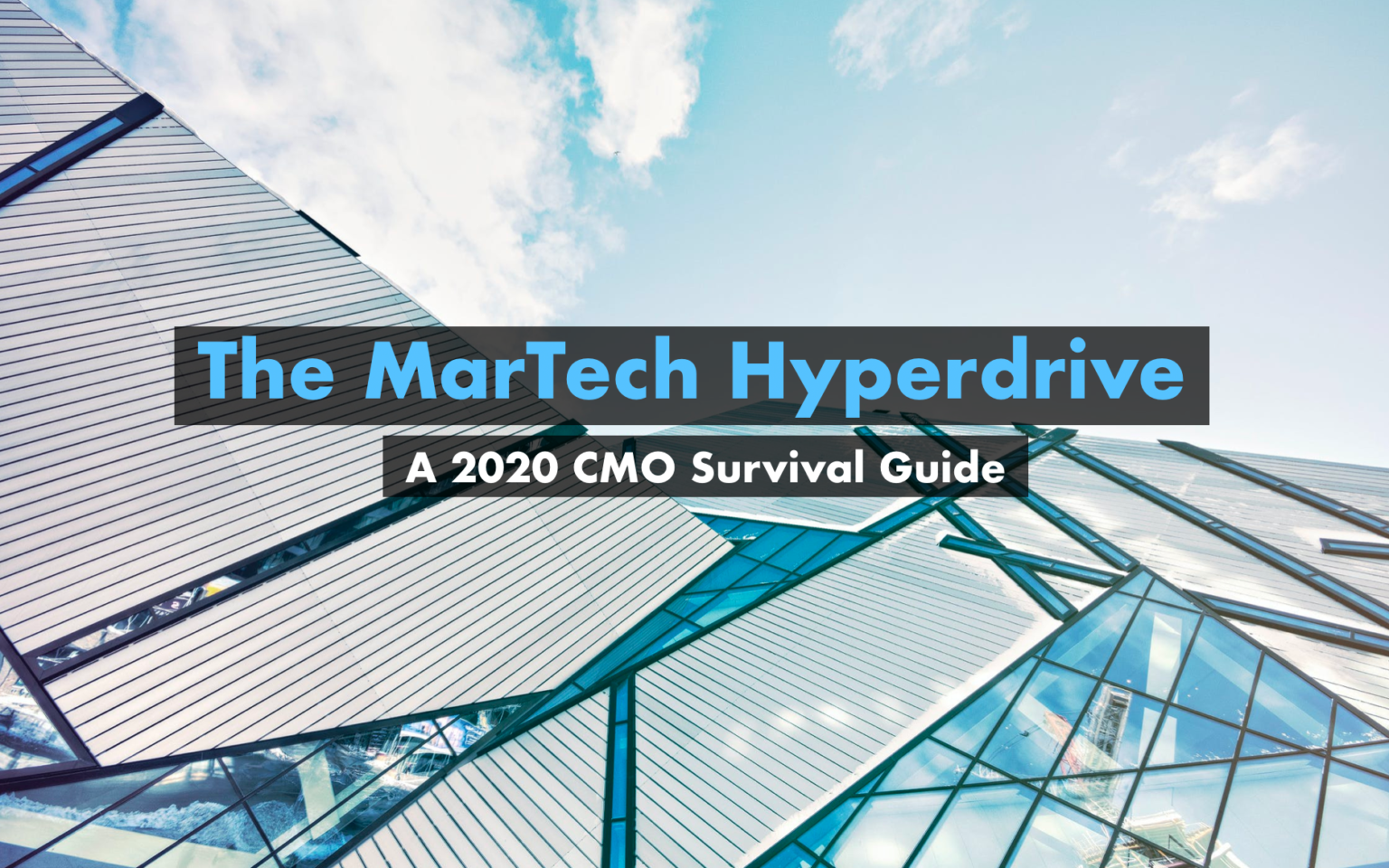The MarTech Hyperdrive - A 2020 CMO Survival Guide - Enabler Space