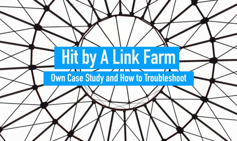 Hit by A Link Farm - Own Case Study and How to Troubleshoot - Enabler Space